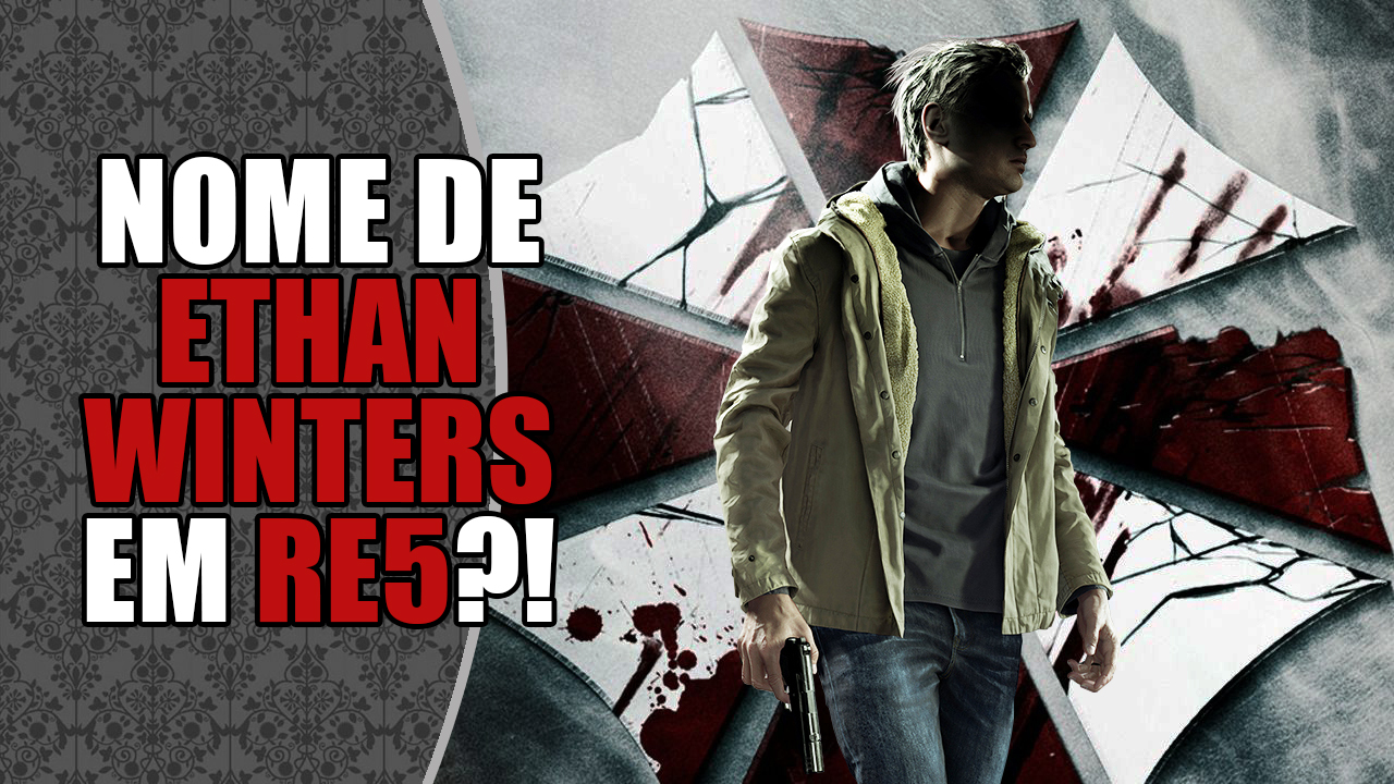 Ethan W. de Resident Evil 5 seria Ethan Winters?! (RE-Farsas)